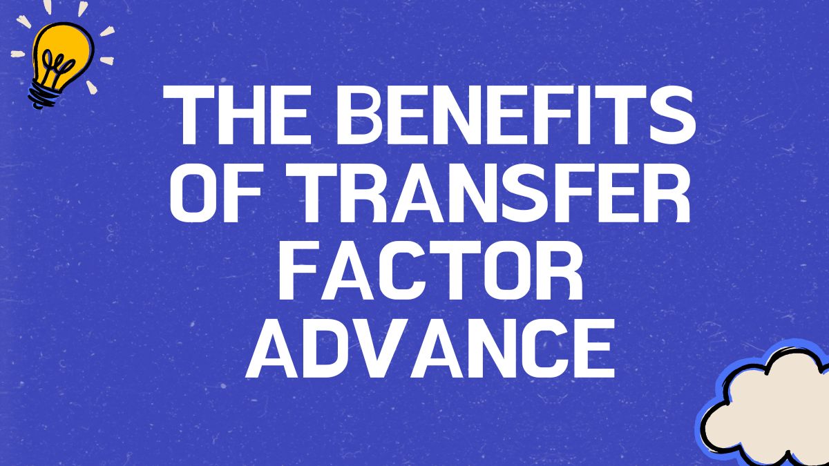 transfer factor advance